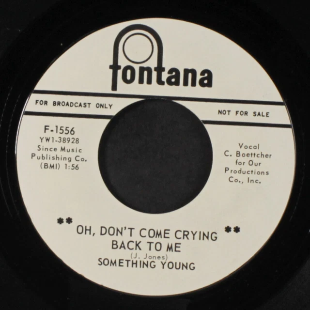 SOMETHING YOUNG : Oh, Ne Come Crying Back To Me / The Words I'M ...