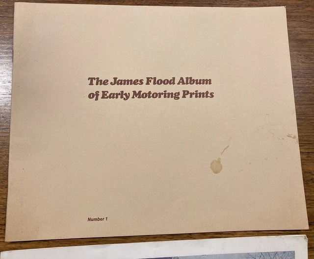 A JAMES FLOOD Album of Early Motoring Prints Number 1 With Extra Copy ...