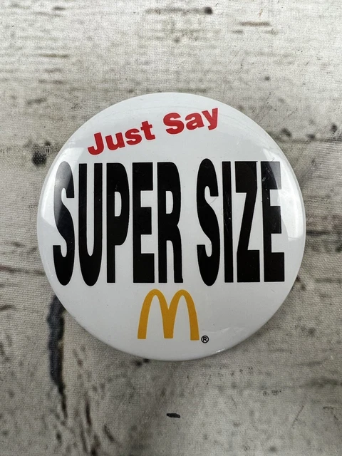 VTG MCDONALDS JUST Say Super Size Employee Uniform 3" Round Pinback Pin ...