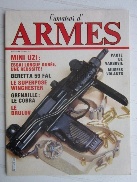 L'AMATEUR D'ARMES N° 38 /mini UZI/Beretta 59 FAL/Winchester superposée ...