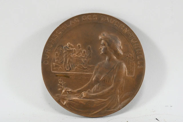 B36G28-BRONZE MEDAL &&BREAKTHROUGH of the Tauern Tunnel"" sign. E ...