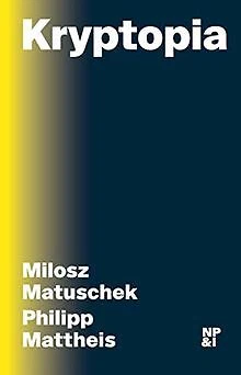 KRYPTOPIA DE MILOSZ Matuschek, Philipp Mattheis | Livre | état très bon ...