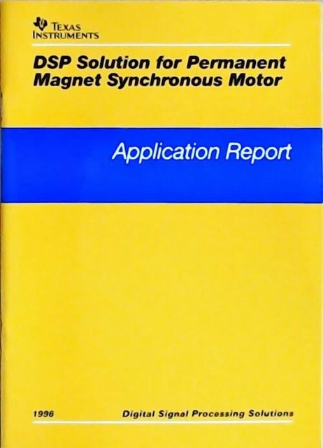 DSP SOLUTION FOR permanent magnet syn... - Collectif - V253926 EUR 29,50 - PicClick FR