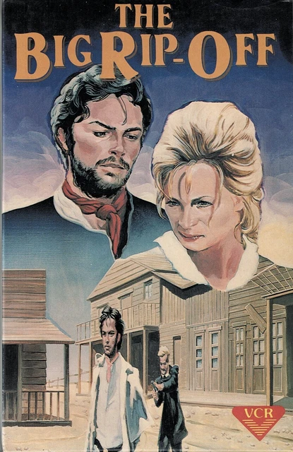 SPAGHETTI WESTERN THE BIG RIP-OFF, aka THE DIRTY OUTLAWS on Big Box VHS ...