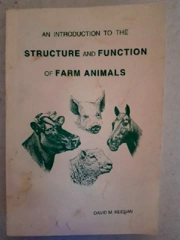 AN INTRODUCTION TO the STRUCTURE & FUNCTION of FARM ANIMALS $20.00 ...