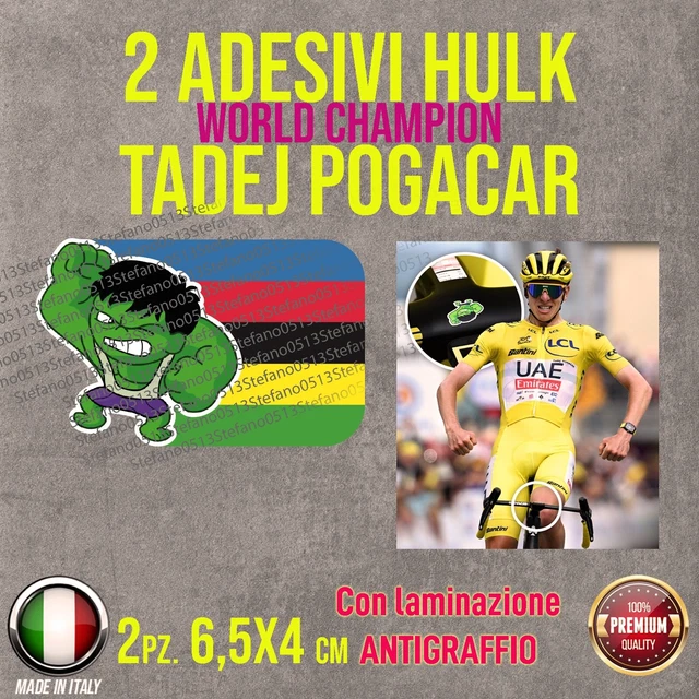 COPPIA ADESIVI HULK world champion handlebar Tadej Pogacar Stickers ...