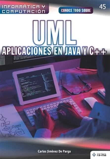 CONOCE TODO SOBRE UML. Aplicaciones en Java y C++ : Uml. Java and C ++ Applic... £31.64 ...