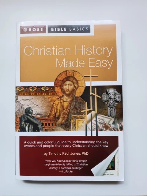 CHRISTIAN HISTORY MADE Easy - Rose Bible Basics - Timothy Paul Jones ...