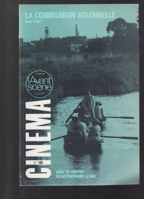 L'AVANT SCENE CINEMA N°185 La Communion Solennelle / Ils Attraperent Le ...