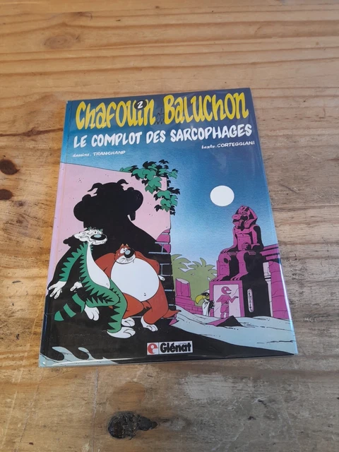 CHAFOUIN ET BALUCHON T.2 Tranchand/Conflit Des Sarcophages/Eo/Tbe ...