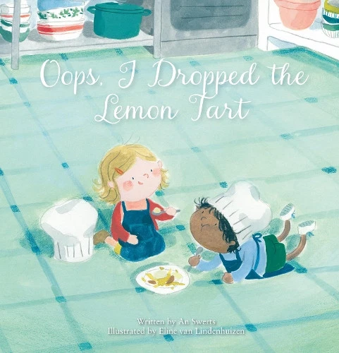AN SWERTS OOPS, I Dropped the Lemon Tart (Relié) EUR 21,51 - PicClick FR