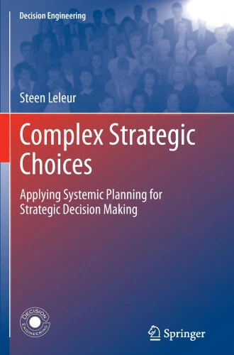 COMPLEX STRATEGIC CHOICES: Applying Systemic Planning for Strategic ...