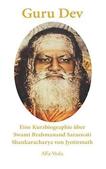 GURU DEV: EINE Kurzbiographie über Swami Brahmanand S... | Livre | état ...