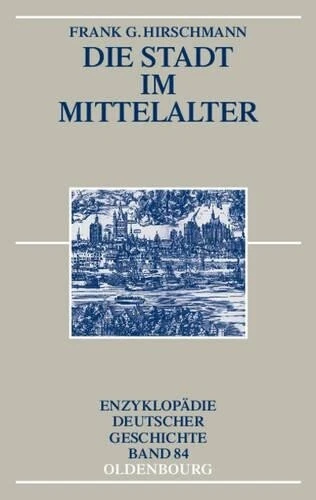 FRANK G HIRSCHMANN Die Stadt im Mittelalter (Poche) EUR 29,51 - PicClick FR
