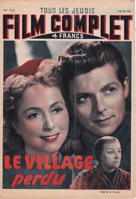 FILM COMPLET N° 124/1948 - Le Village Perdu, Gaby Morlay Alfred Adam C ...