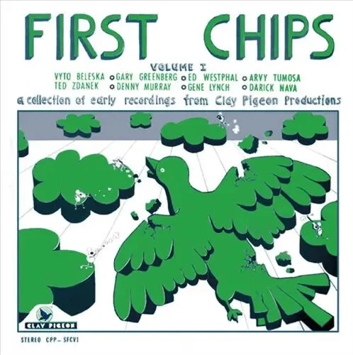 CD VYTO BELESKA, Gary Greenberg, Ed Westphal a.o. First Chips Volume I ...