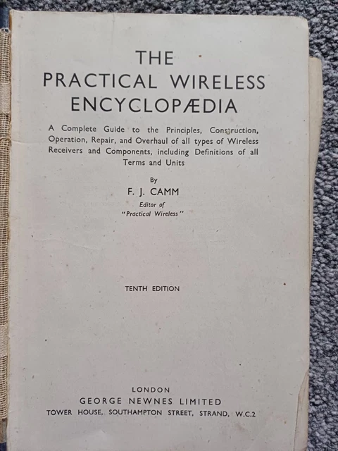 THE PRACTICAL WIRELESS Encyclopedia - F J Camm - Hardback 10th Edition ...