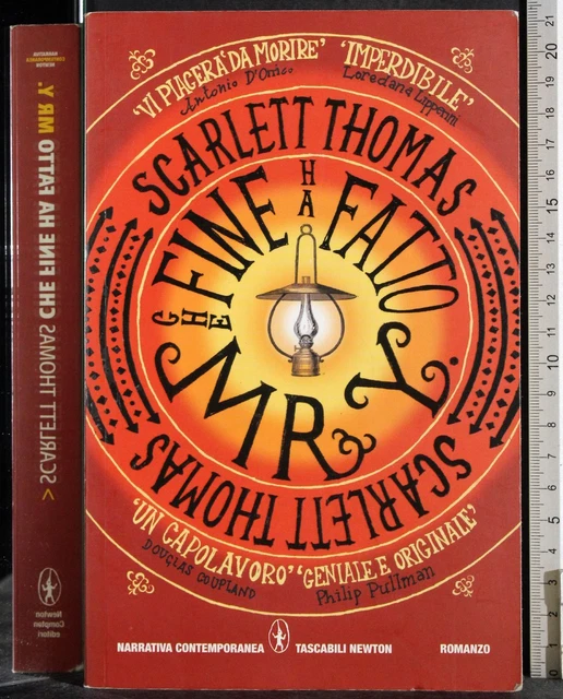CHE FINE HA Fatto Mr Y. Scarlett Thomas. Newton Compton. 1Ed. EUR 4,00 ...