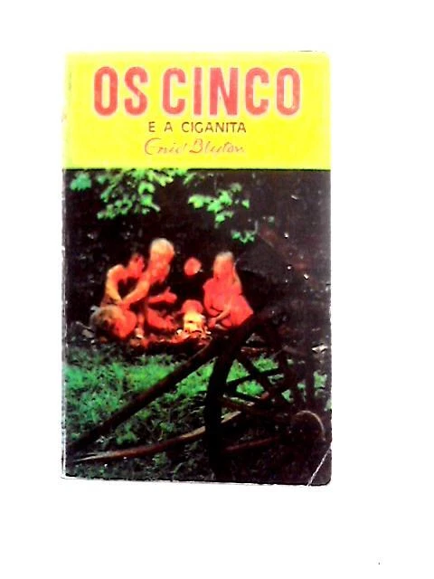 OS CINCO E a Ciganita (Enid Blyton - 1977) (ID:97342) £13.67 - PicClick UK