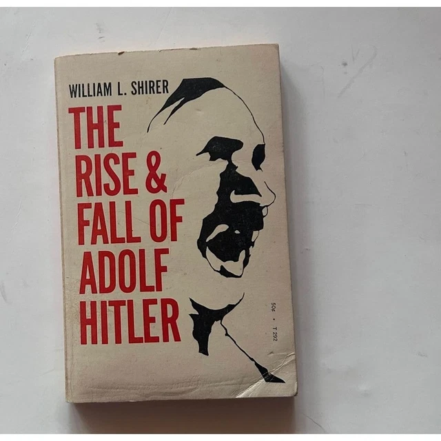 THE RISE AND Fall Of Adolf Hitler By William Shirer Vintage Paperback ...