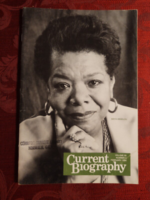 CURRENT BIOGRAPHY FEBRUARY 1994 Maya Angelou Ruth Bader Ginsburg Sly ...