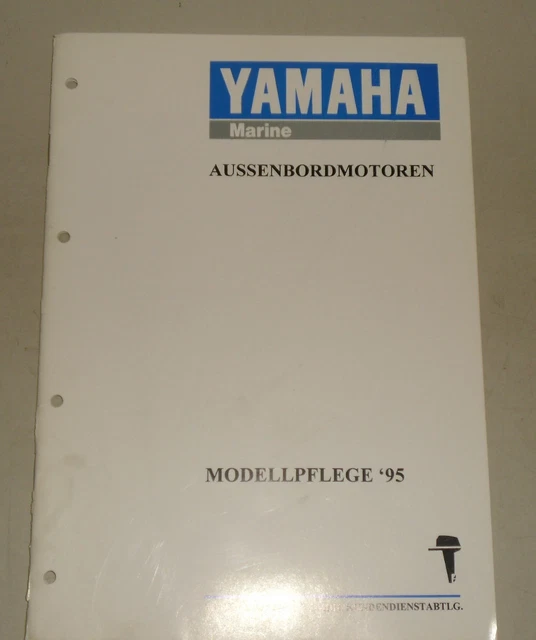 SCHULUNGSUNTERLAGE TEILELISTE YAMAHA Marine Außenbord Motoren Modellpflege 1995 EUR 19,90 ...