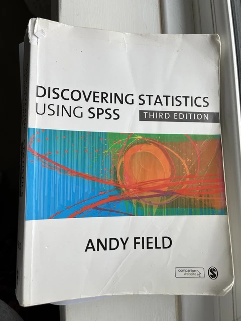 DISCOVERING STATISTICS USING IBM SPSS Statistics by Andy Field ...