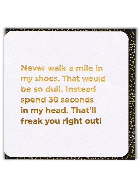 FUNNY BIRTHDAY CARD For Him Her Cheeky Comment Quote Witty Amusing Joke ...