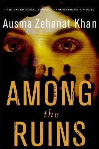 AUSMA ZEHANAT KHAN Among the Ruins (Poche) Rachel Getty and ESA Khattak ...