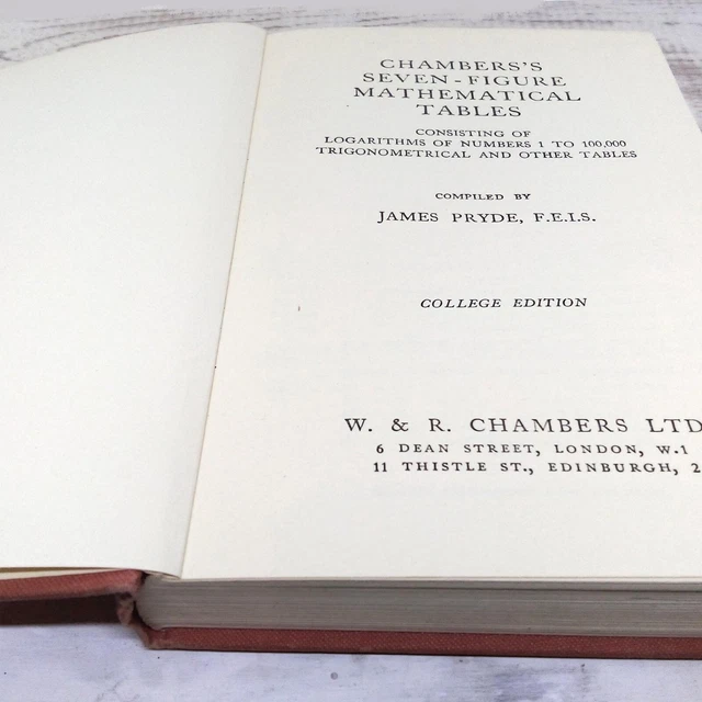 CHAMBER’S 7-FIGURE MATHEMATICAL Tables (ed. J Pryde) 1967 Vintage Maths ...