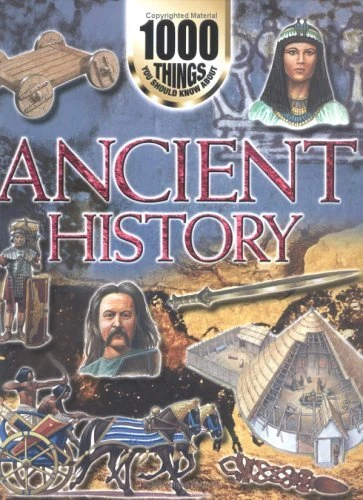 1000 THINGS YOU Should Know About Ancient History by Farndon, John ...
