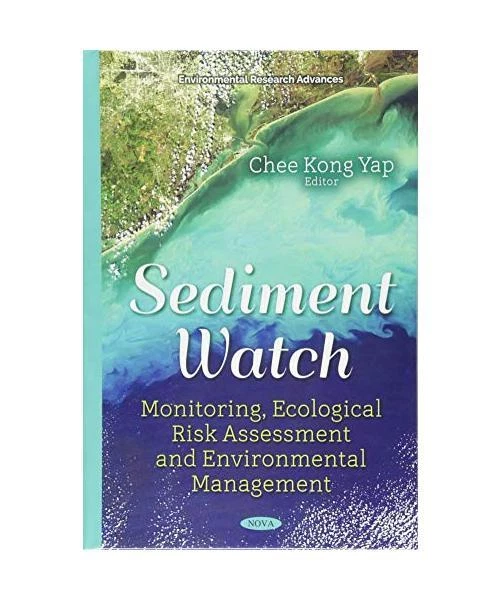 SEDIMENT WATCH: MONITORING, Ecological Risk Assessment and ...