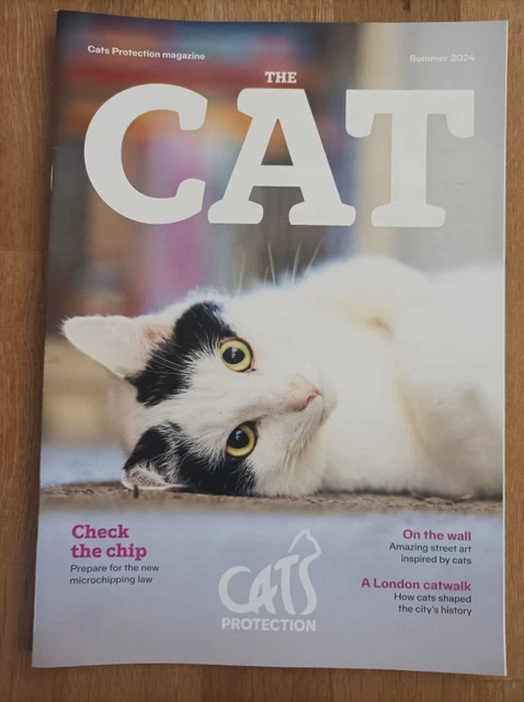 THE CAT MAGAZINE - Summer 2024. From Cats Protection, in very good ...