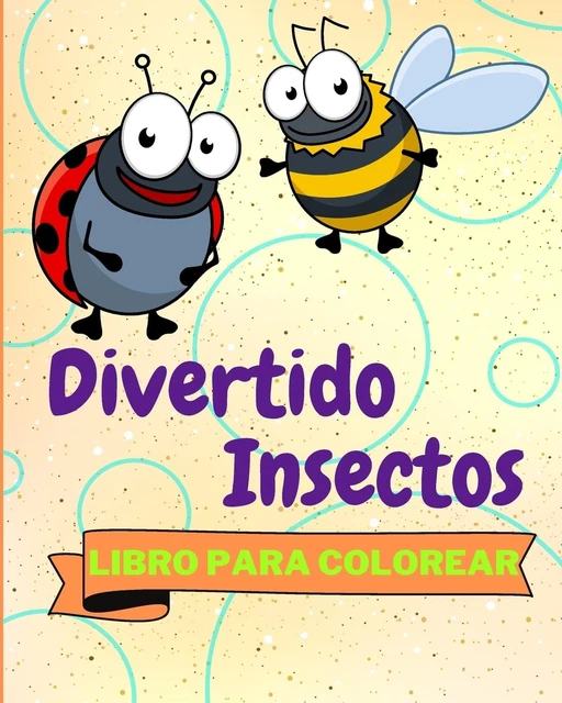 SANCHA SAUSEDA LIBRO Para Colorear de Insectos Divertidos (Poche) EUR ...