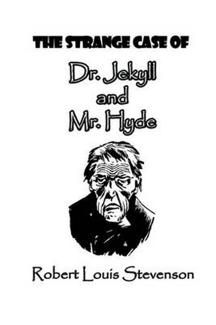 THE STRANGE CASE of Dr. Jekyll and Mr. Hyde par Robert Louis Stevenson ...