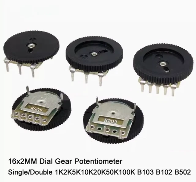 16X2MM DIAL GEAR Potentiometer Single/Double 1K2K5K10K20K50K100K B103 ...
