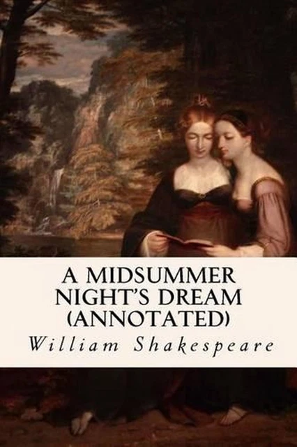 A MIDSUMMER NIGHT'S DREAM (annotated) by William Shakespeare (English ...