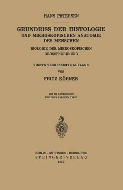 GRUNDRISS DER HISTOLOGIE und Mikroskopischen Anatomie des Menschen: Biologie der EUR 60,37 ...