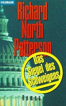 DAS SIEGEL DES Schweigens von Patterson, Richard ... | Buch | Zustand akzeptabel EUR 3,84 ...