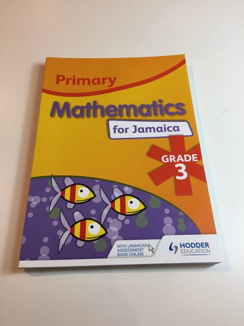 PRIMARY MATHEMATICS FOR Jamaica Grade 3, Catherine Malcolm $14.60 ...