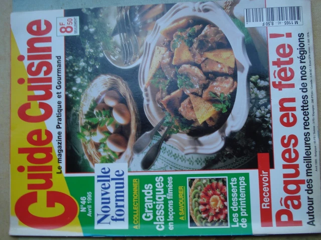 GUIDE CUISINE Nº46 - Le Magazine Pratique Et Gourmand / 1995 EUR 1,00 ...