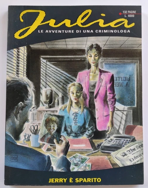 JULIA LE AVVENTURE Di Una Criminologa N.6 Jerry è Sparito Bonelli Editore 1999 EUR 2,49 ...