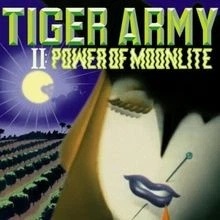 TIGER ARMY 2. The Power of Moonlight de Tiger Army | CD | état très bon ...