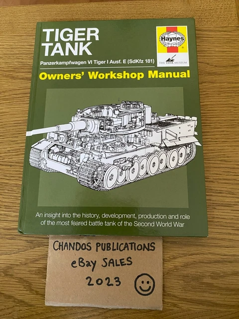 TIGER TANK: PANZERKAMPFWAGEN VI Tiger I Ausf.E (Sd.Kfz 181) Manual ...