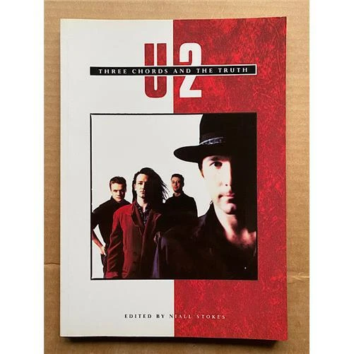 U2 THREE CHORDS AND THE TRUTH BOOK 1990 story of U2 with loads of ...