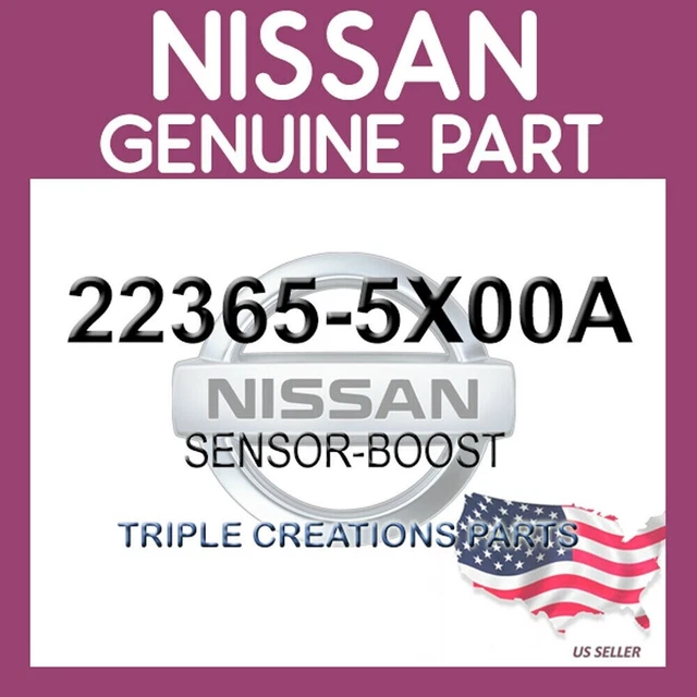 22365-5X00A GENUINE NISSAN Infiniti SENSOR ASSY BOOST PRESSURE ...