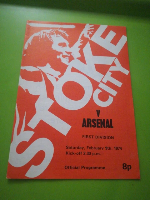 STOKE V ARSENAL football programme. LD1. 9.2.1974 £1.68 - PicClick UK