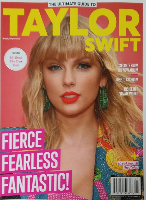 THE ULTIMATE GUIDE to Taylor Swift Magazine 2023 féroce Fearless ...