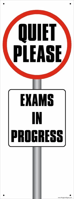 EXAM IN PROGRESS Quiet Please BANNER Free Standing Sign Display System ...