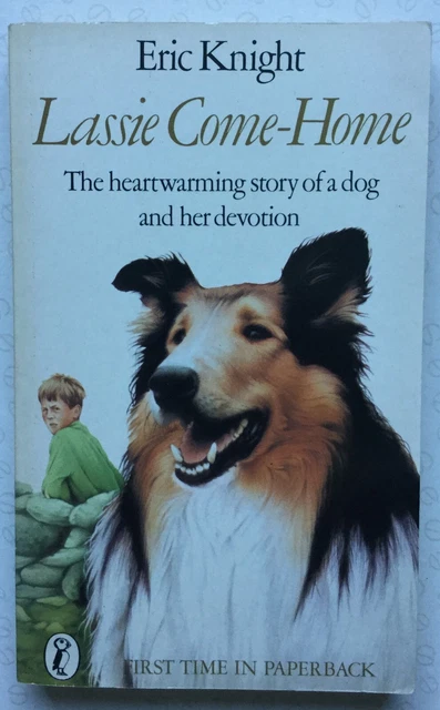 LASSIE COME-HOME BY Eric Knight (Puffin Books, 1981) near Fine: fully ...